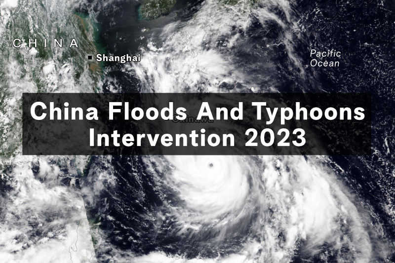 China Floods And Typhoons Intervention 2023 | Kyrios - Earth Healer